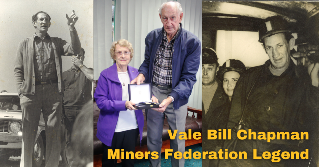 Vale Bill Chapman - Mining and Energy Union